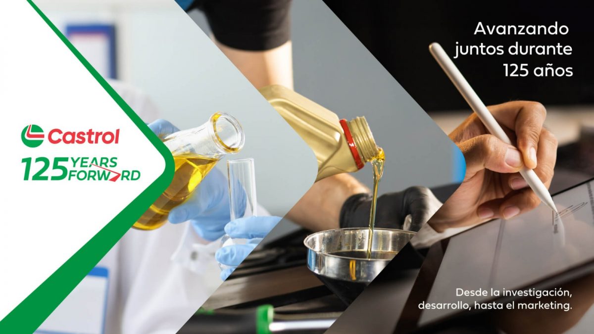 Castrol celebra 125 Años de innovación y excelencia en lubricantes ...